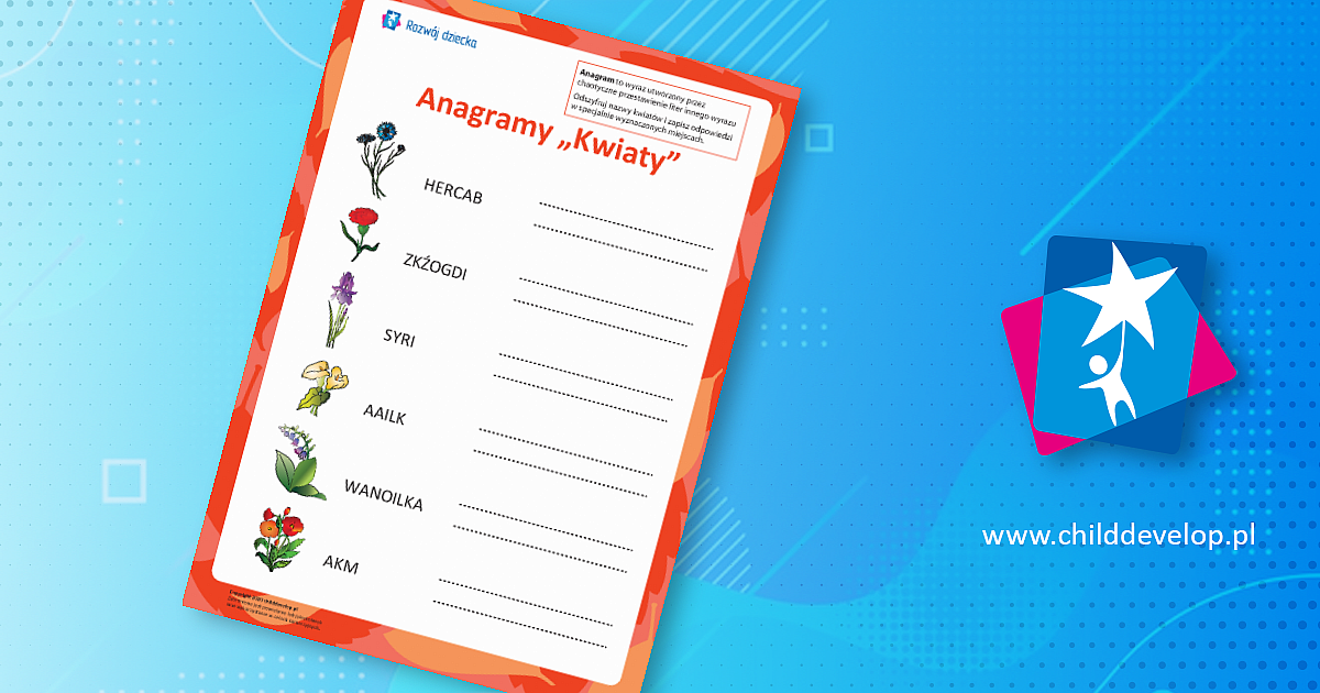 Anagram „Kwiaty” – do druku karty pracy Anagramy dla rozwoju dziecka ...